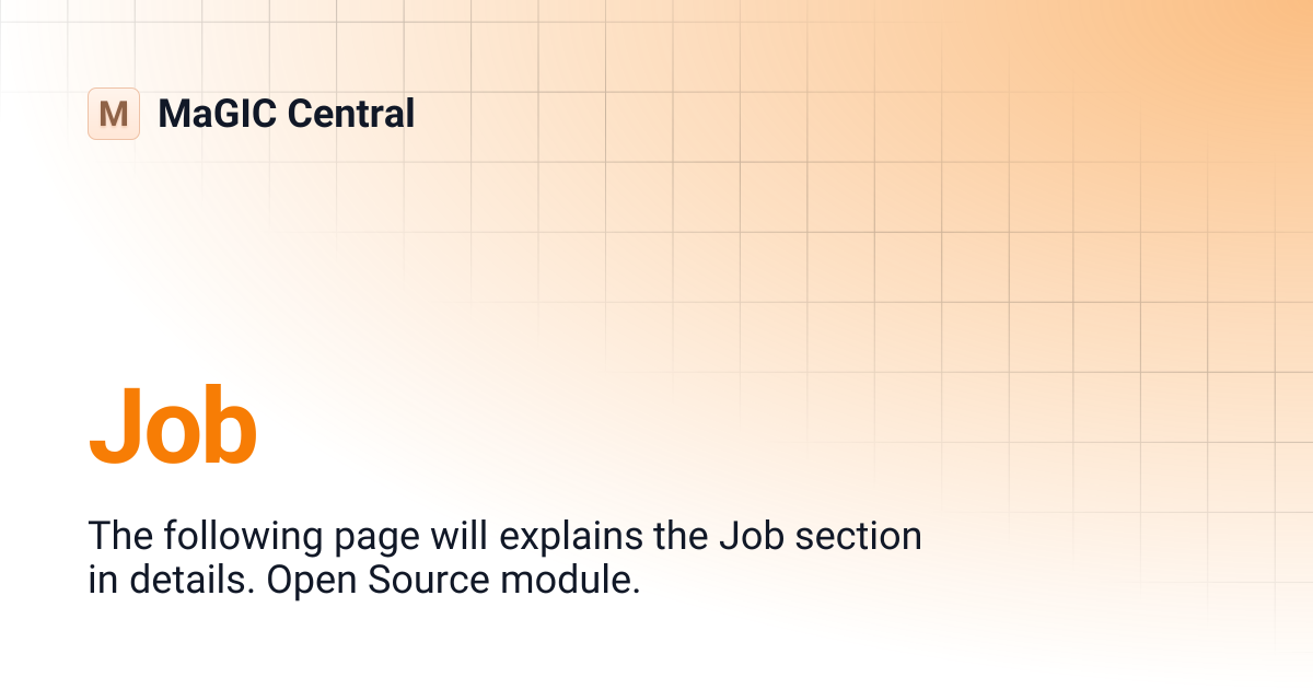 Job | MaGIC Central